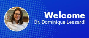 Dr. Dominique Lessard Joins the KIF1A.ORG Leadership Team - KIF1A